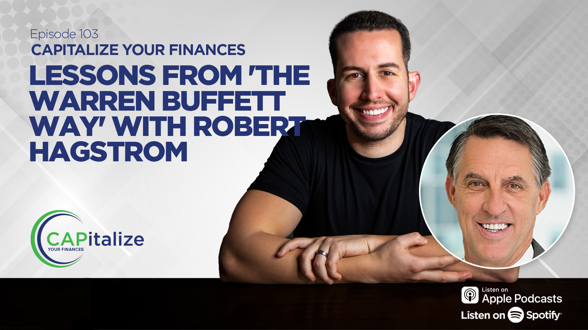 Lessons from 'The Warren Buffett Way' with Robert Hagstrom- Episode 103 ...